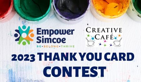 The Empower Simcoe Thank You Card Contest is back! - Empower Simcoe